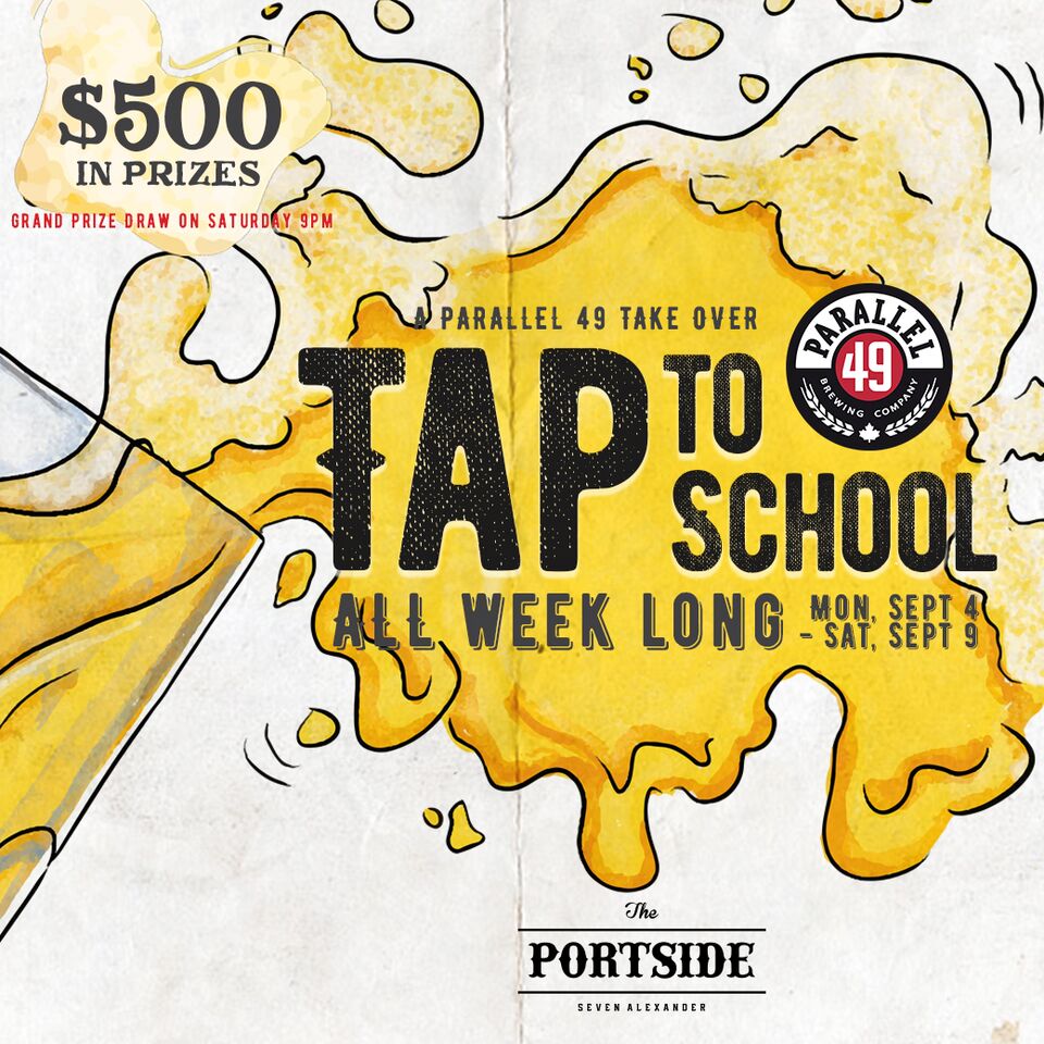 Tap to School - Parallel 49 Tap Takeover Week - Portside